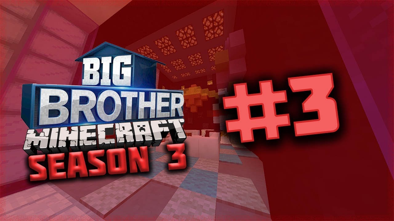 Big Brother Minecraft - Season 3 - Episode 3 - YouTube