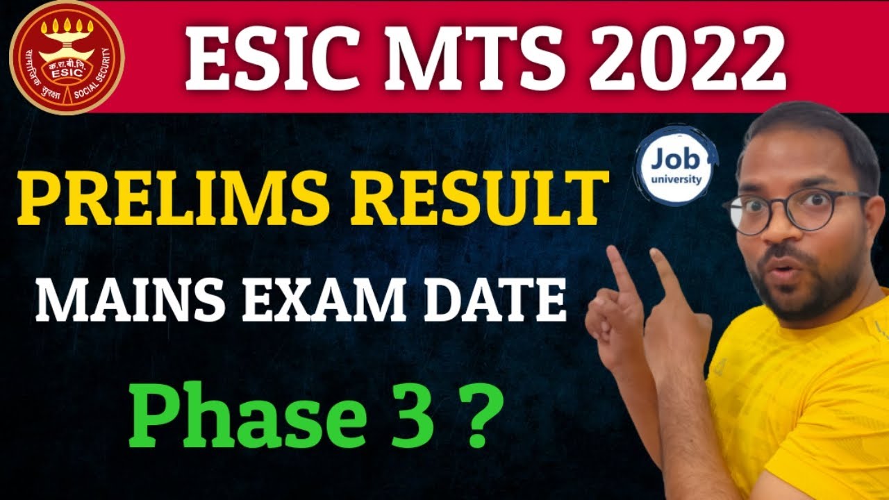 ESIC MTS PRELIMS RESULT & MAINS EXAM DATE - YouTube