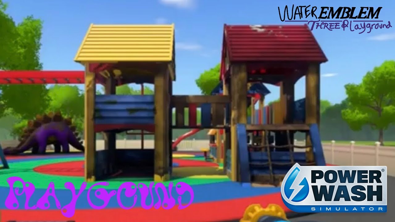 Water Emblem Three Playgrounds | Power Wash Simulator 9 - The ...