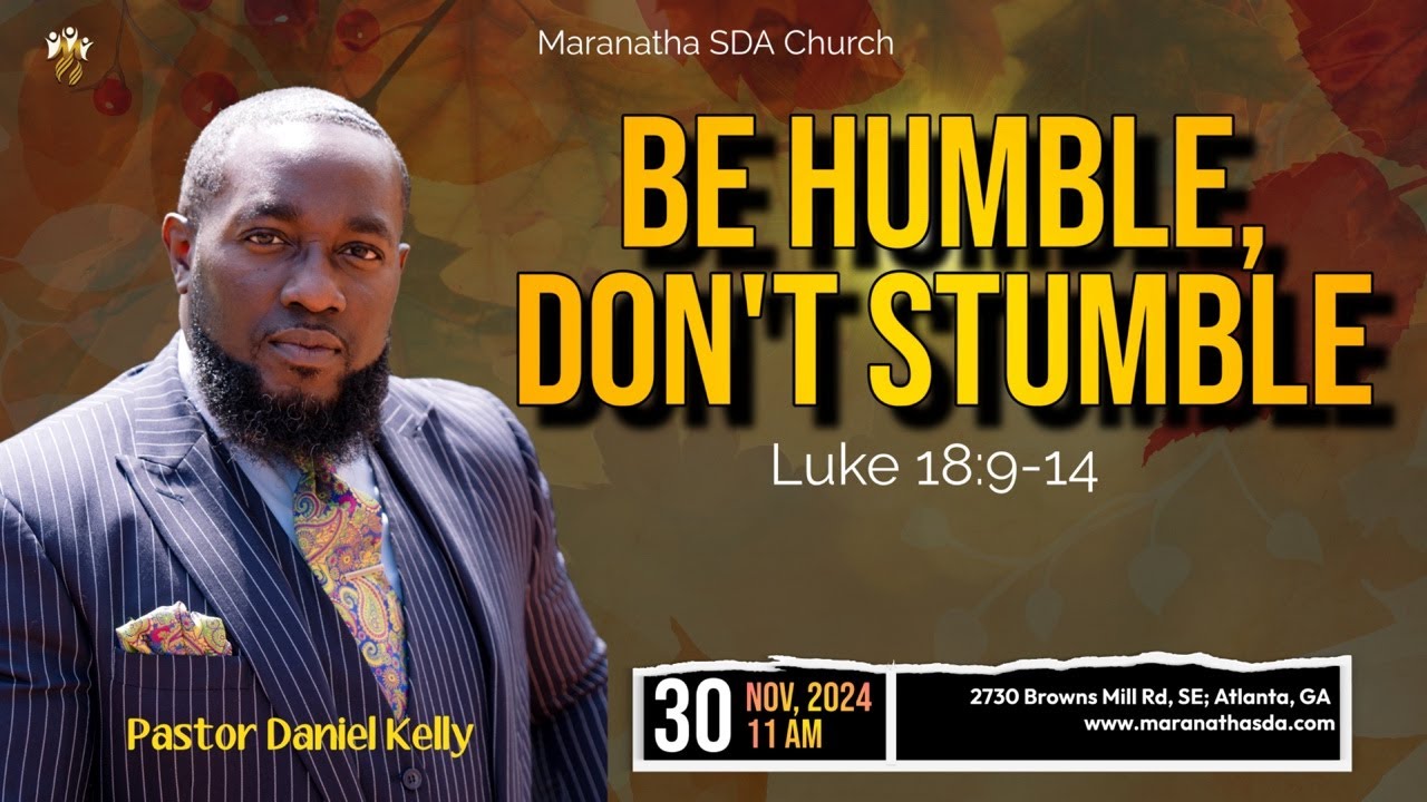 Atlanta Maranatha SDA Church | Pastor Daniel Kelly | Sabbath Service ...