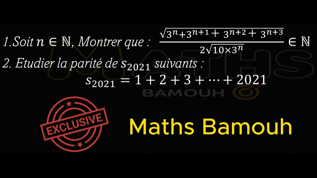Exercice arithmétique dans n Exclusive chaine maths BAMOUH - YouTube