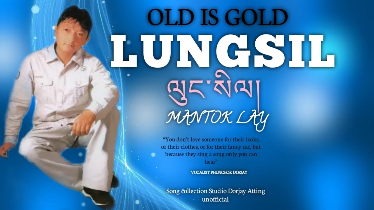 (LUNGSIL MANTOK LAY) NEW LADAKHI SONG ON YOUTUBE BY PHUNCHOK DORJAY ...