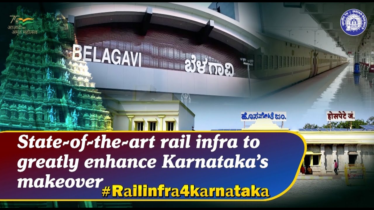 Transformative State-of-the-Art Rail Infrastructure in Karnataka - YouTube
