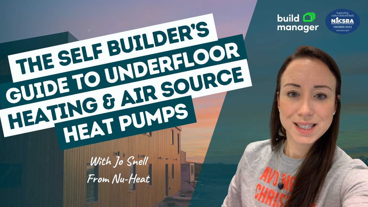 A Self Builder's Guide To Underfloor Heating & Air Source Heat Pumps ...