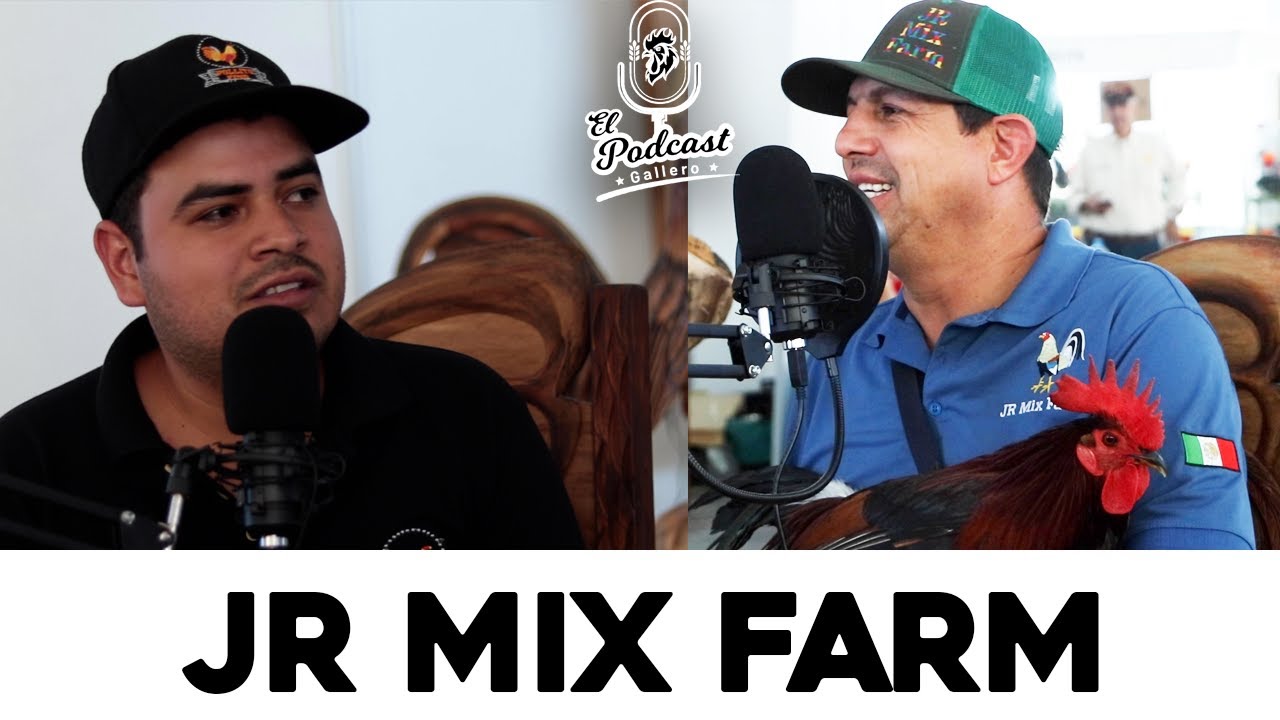 EL PODCAST GALLERO #7|JR MIX FARM CRIADERO CON LAS MEJORES LINEAS - YouTube