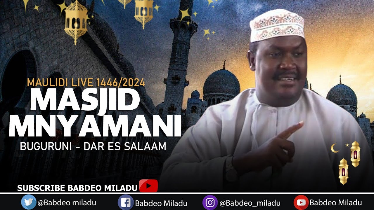 🔴LIVE :MASJID MNYAMANI BUGURUNI DSM, KWA SHEIKH MUHAMMAD IDDI - 1446H ...