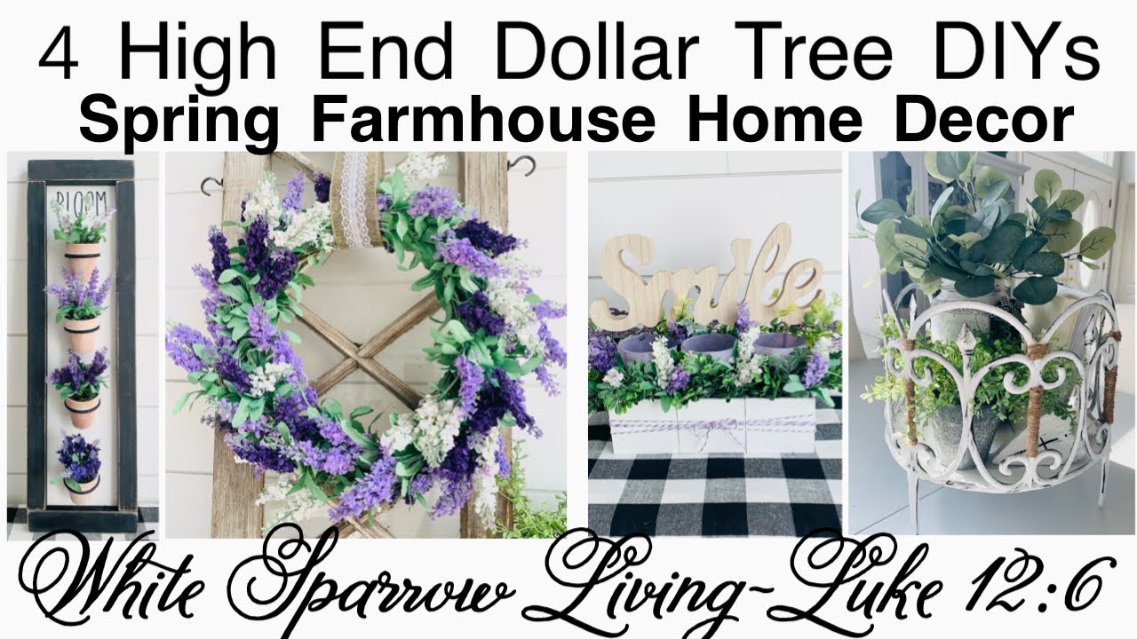 4 DOLLAR TREE DIYS | HIGH END FARMHOUSE HOME DECOR | PRETTY SPRING ...