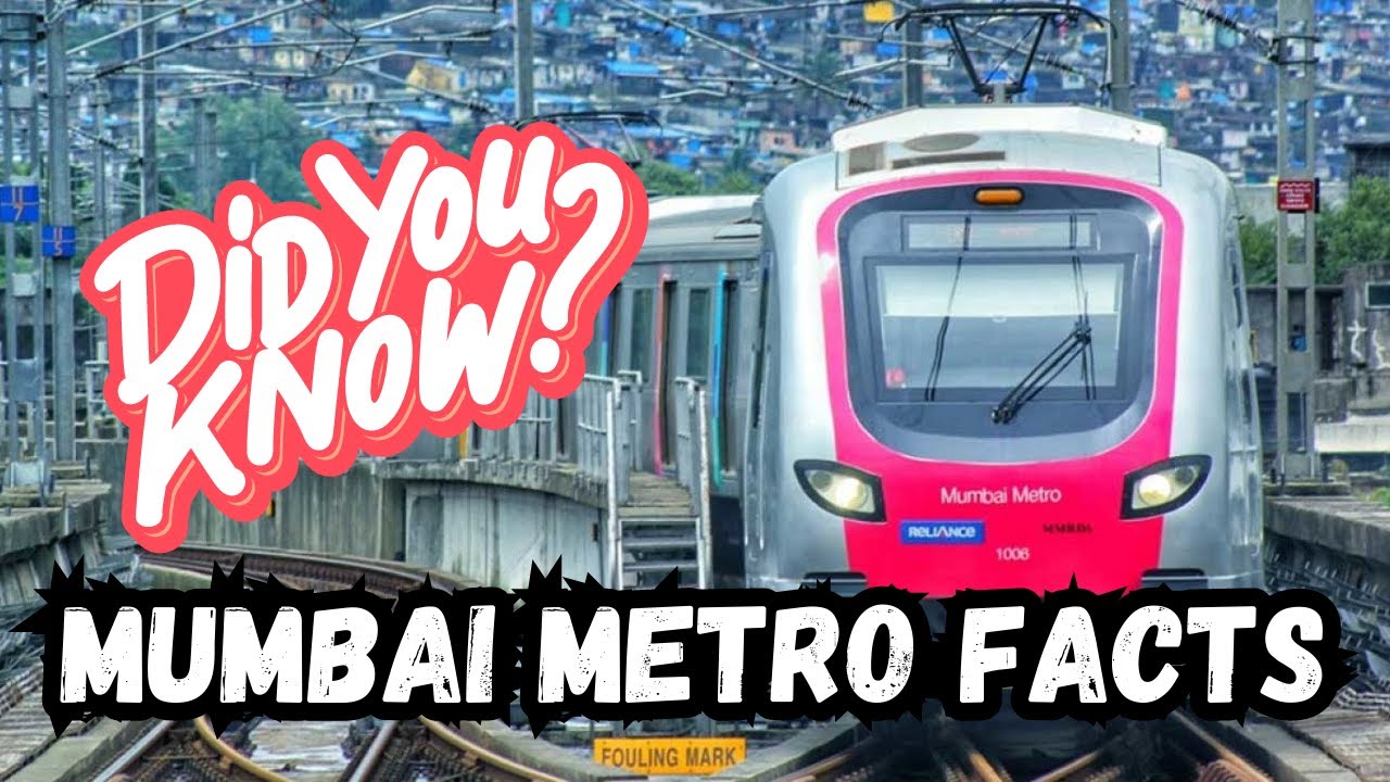 Mumbai Metro 10 Facts You May Don't Know Know - YouTube