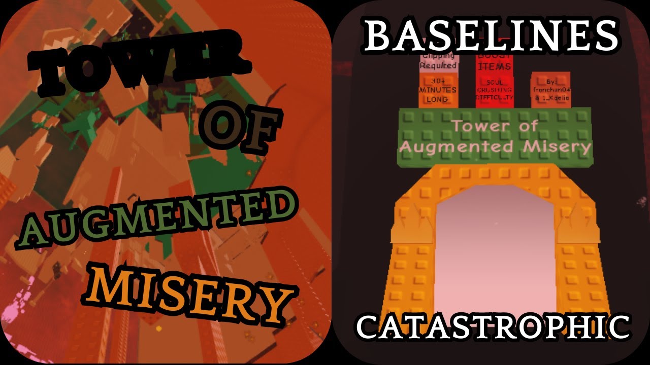 Tower of Augmented Misery (Baselines-Catastrophic) (ToAM) NEW HARDEST ...