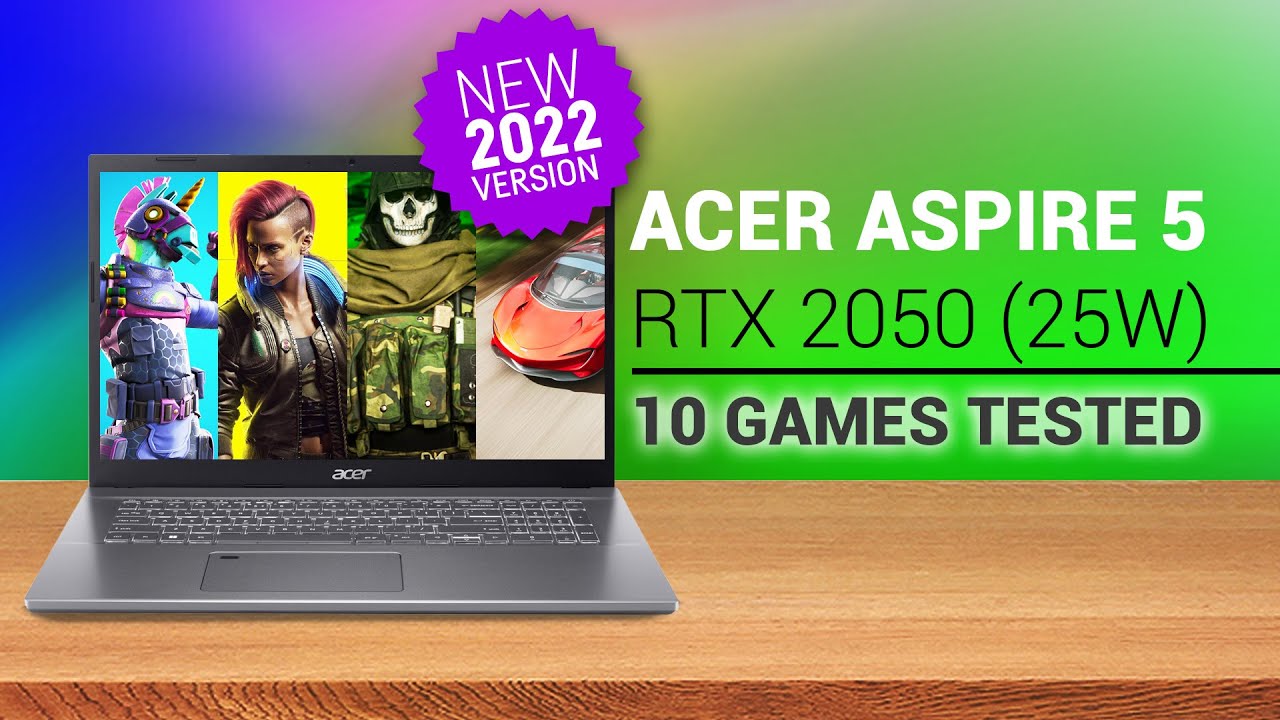 RTX 2050 Gaming (25W) - Acer Aspire 5 // Gameplay Test in 10 Games ...