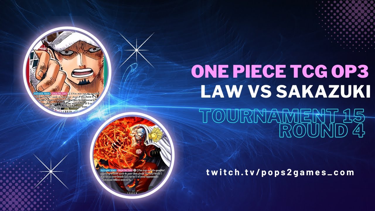 One Piece TCG: Law vs Sakazuki | OP3 Tournament 15 | Round 4 - YouTube