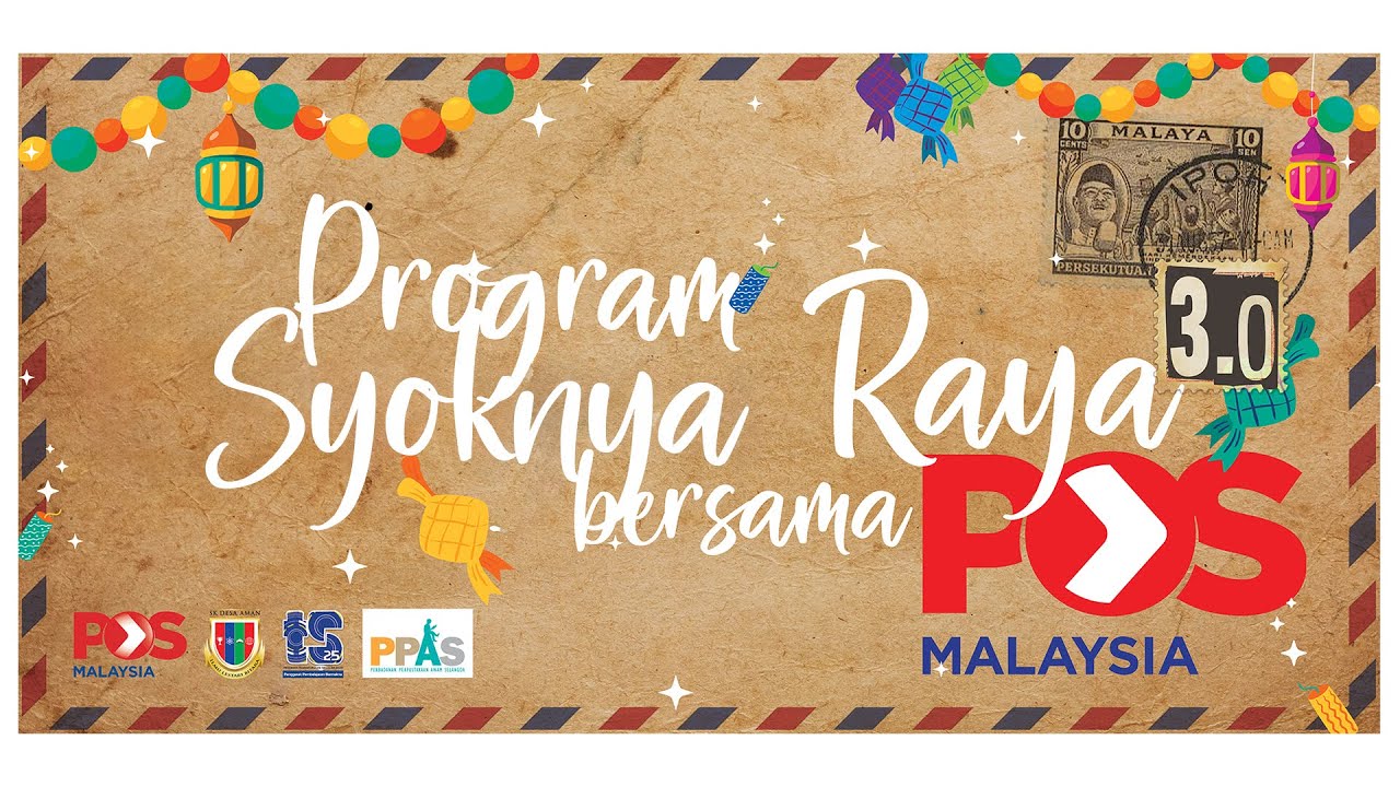 SYOKNYA RAYA bersama POS MALAYSIA 3.0 - YouTube