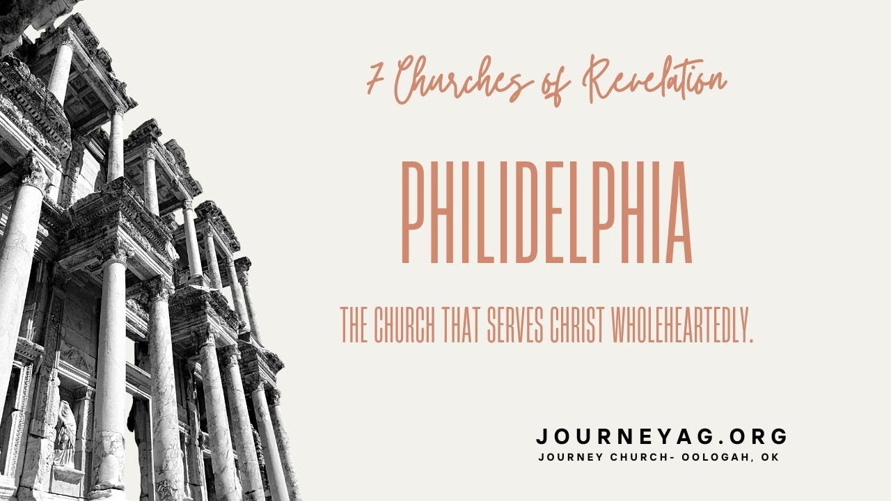 The Seven Churches of Revelation - Philadelphia - YouTube