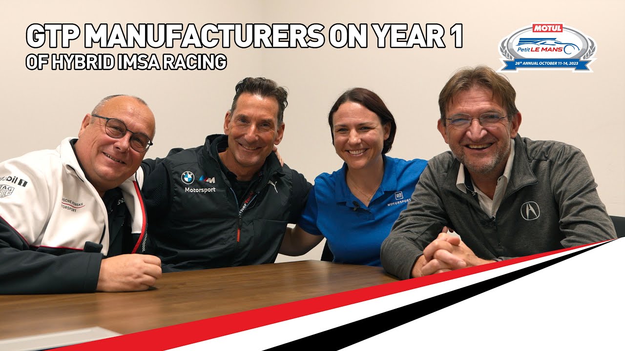 GTP Manufacturers On Year 1 of Hybrid IMSA Racing - YouTube