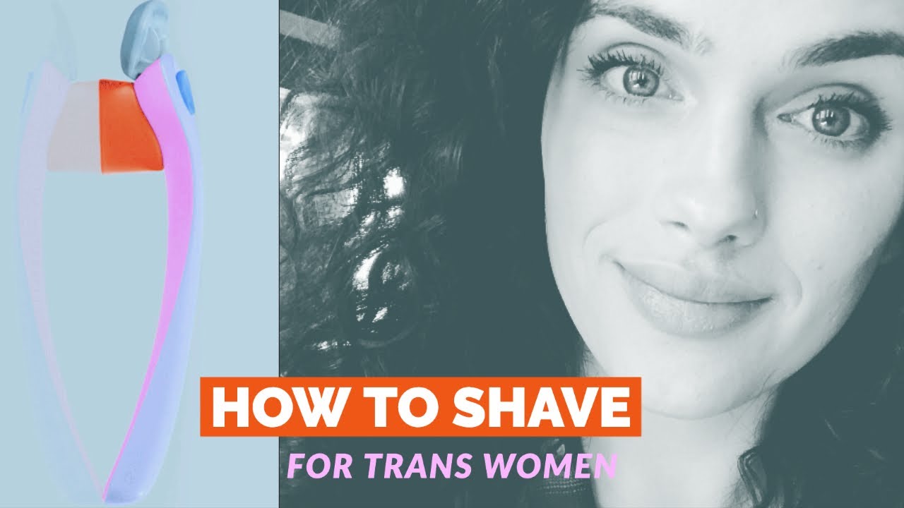How To Shave For Trans Women Featuring Billie Razors Youtube