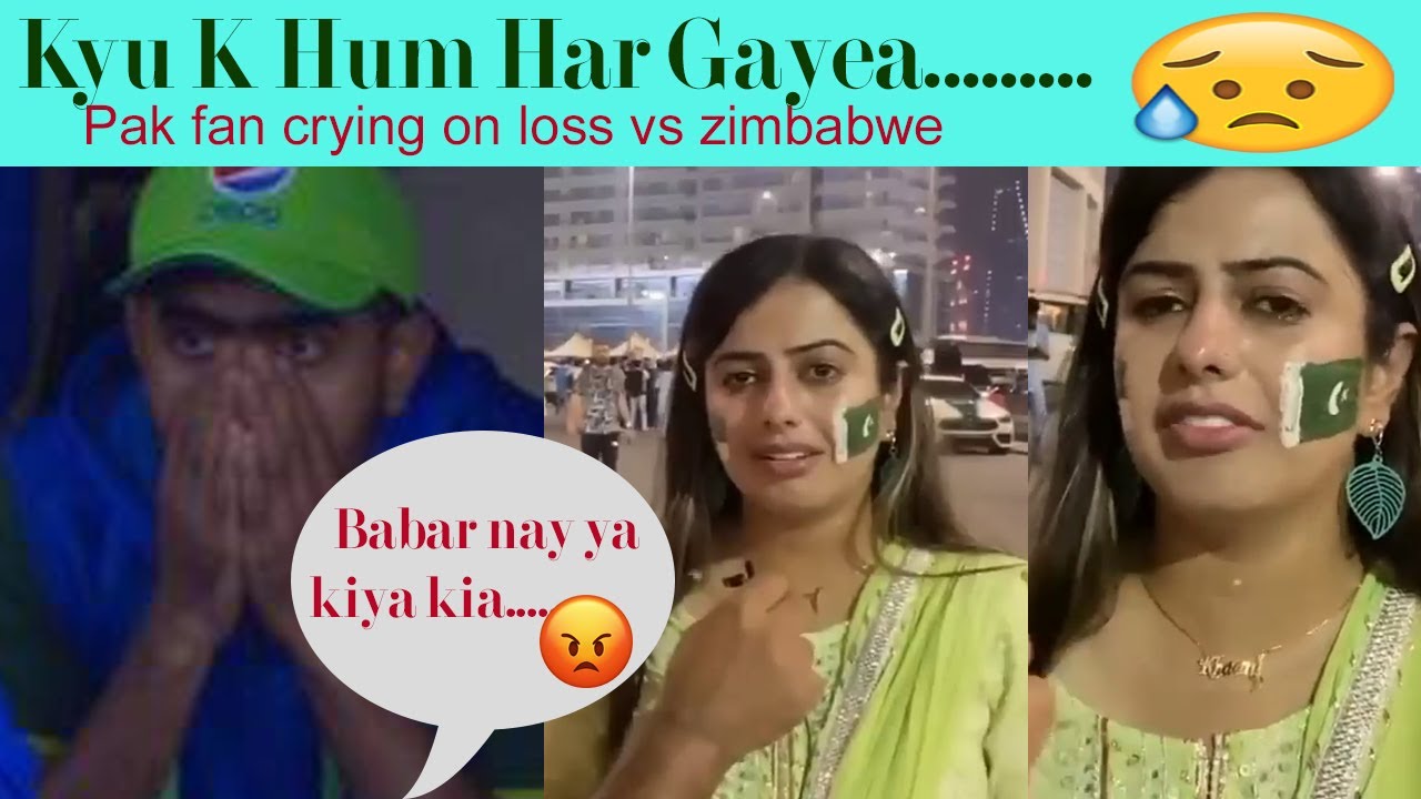 Pakistani Fans Crying after losing vs Zimbabwe Pakistani girl crying ...