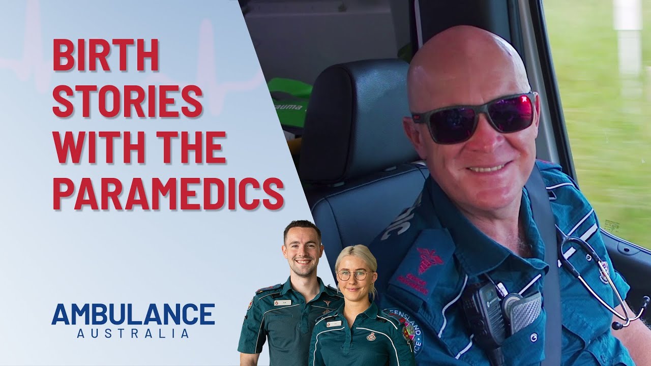 Birth Stories By The Paramedics | Ambulance Australia | Channel 10 ...