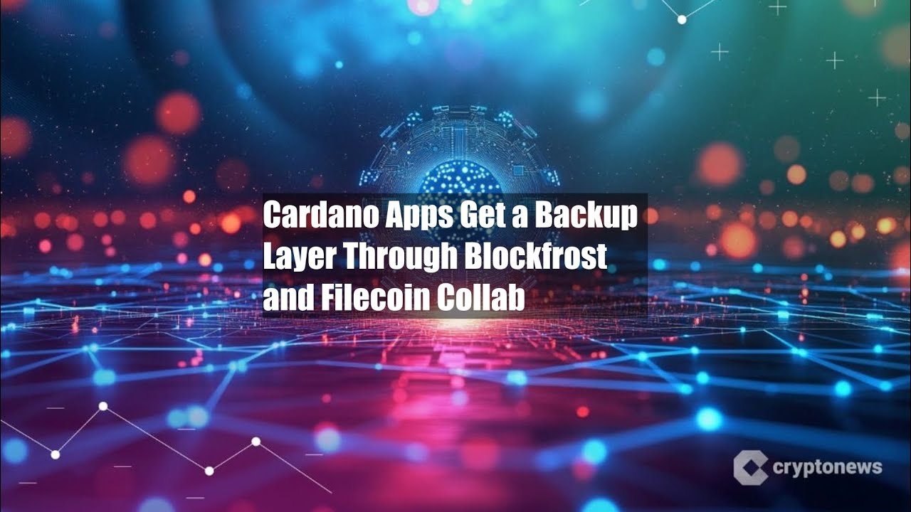 Cardano Apps Get a Backup Layer Through Blockfrost and Filecoin - YouTube