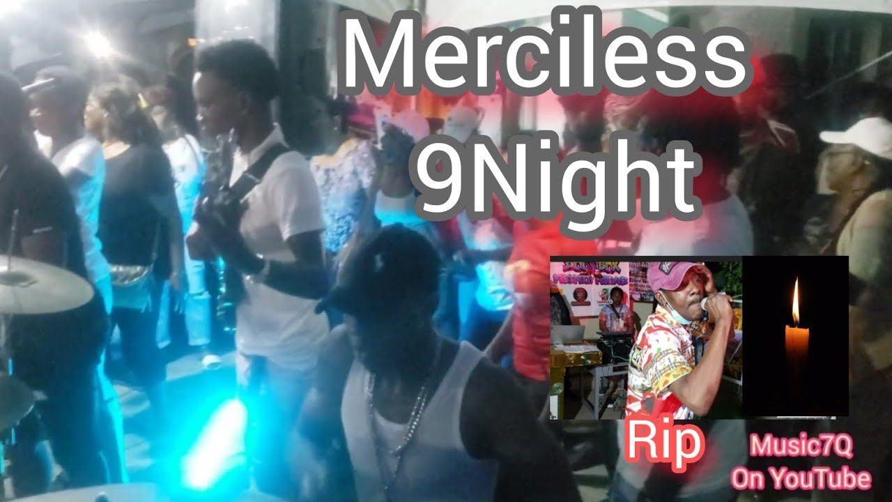 Merciless Nine Night Ft Vibz Master Band -prt.1- 876-843-2644 🇯🇲🎤🥁🎸🎹🔥 ...
