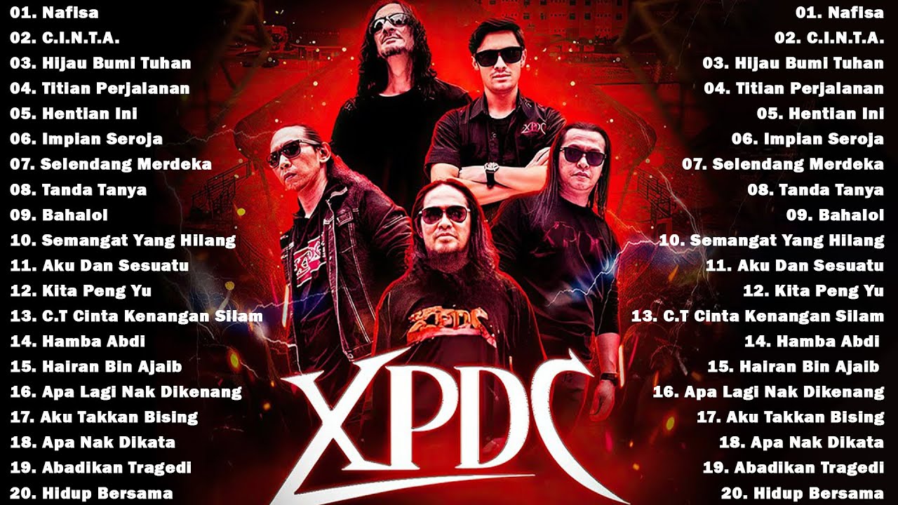 XPDC Full Album || 20 Lagu XPDC Leganda | Titian Perjalanan, Nafisa ...
