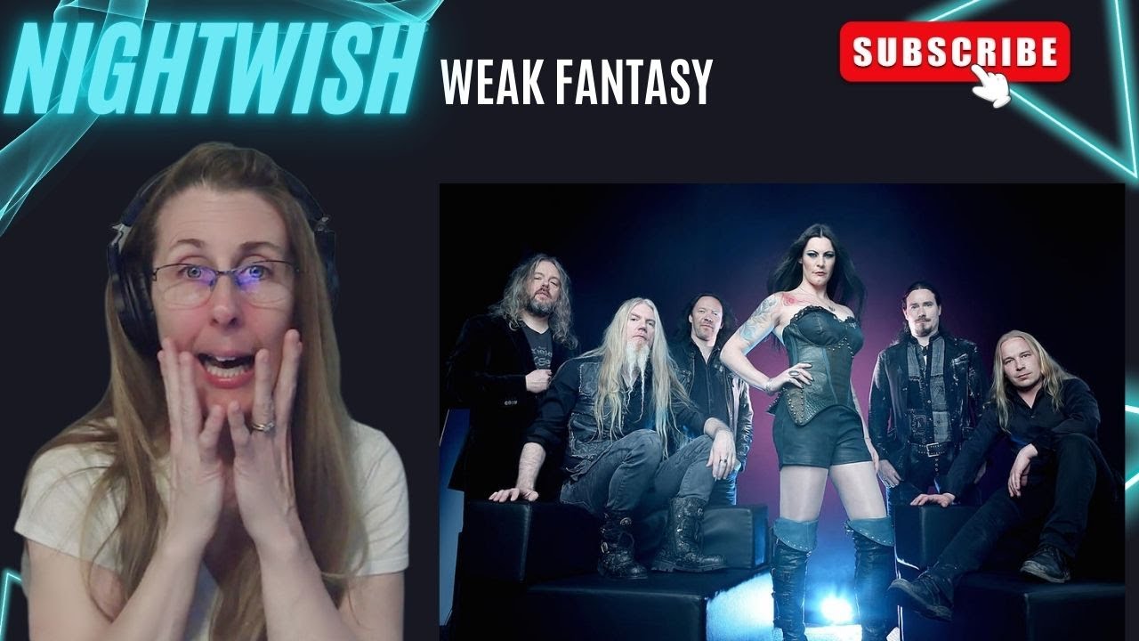 NIGHTWISH REACTION | Weak Fantasy #weakfantasyreaction # ...
