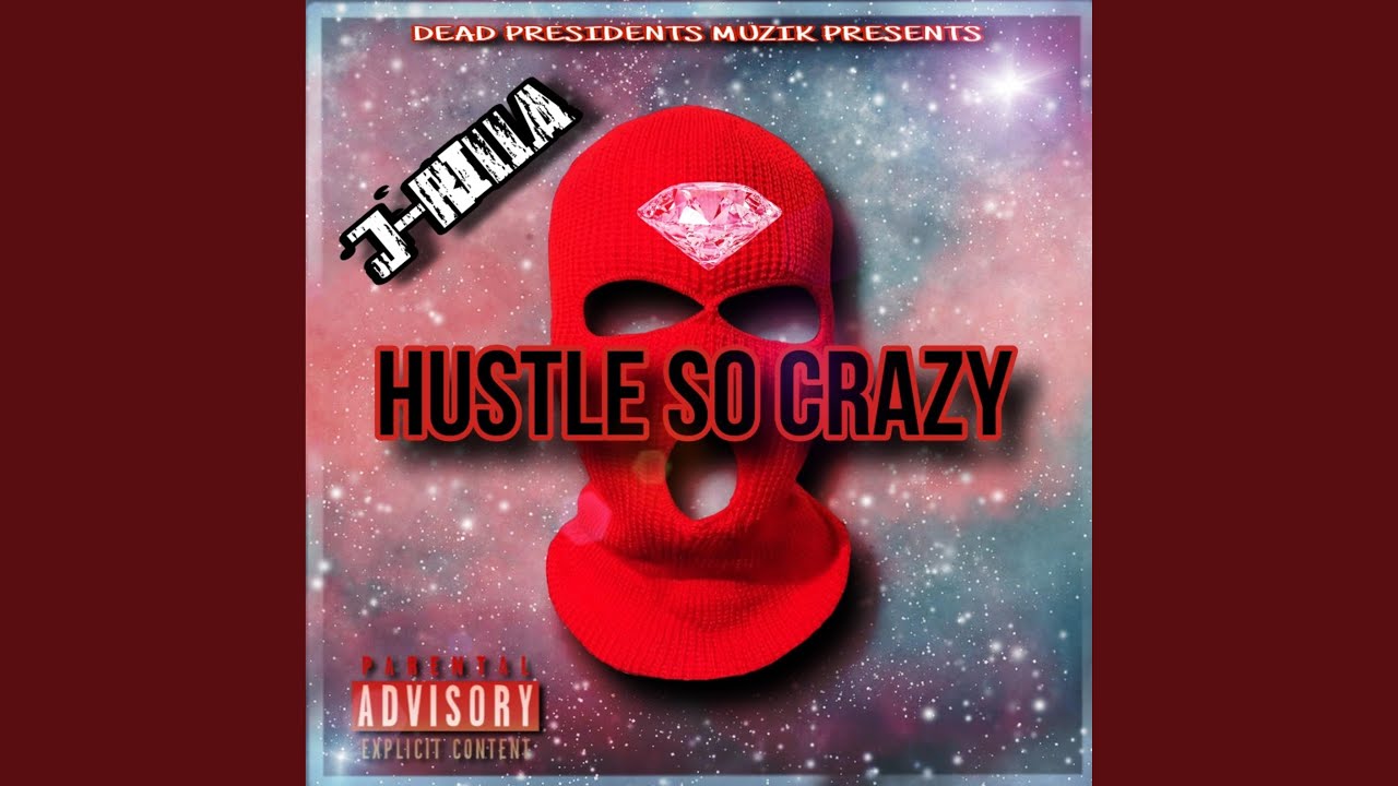 Hustle So Crazy - YouTube