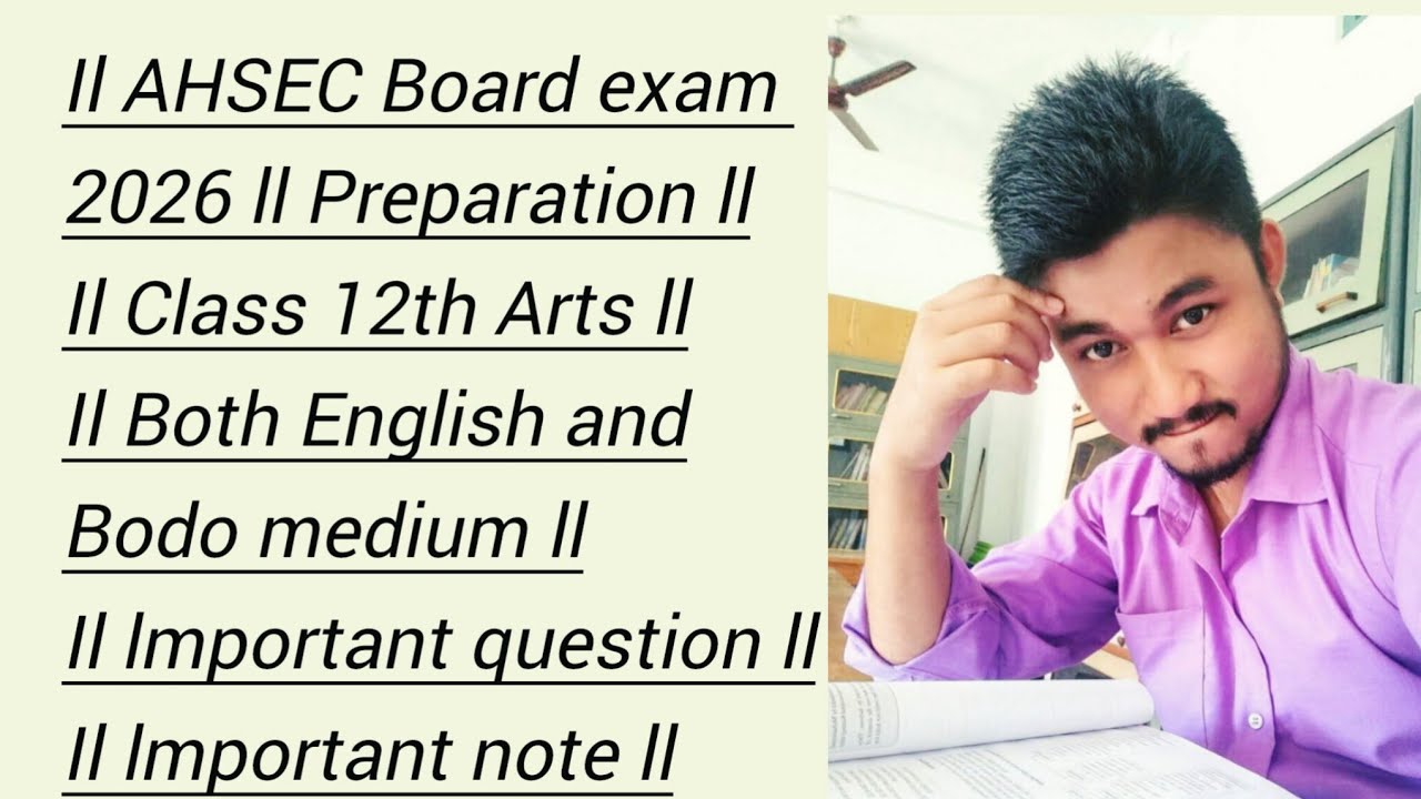 AHSEC Board Exam 2026 ll Preparation ll Education subject ll Both ...
