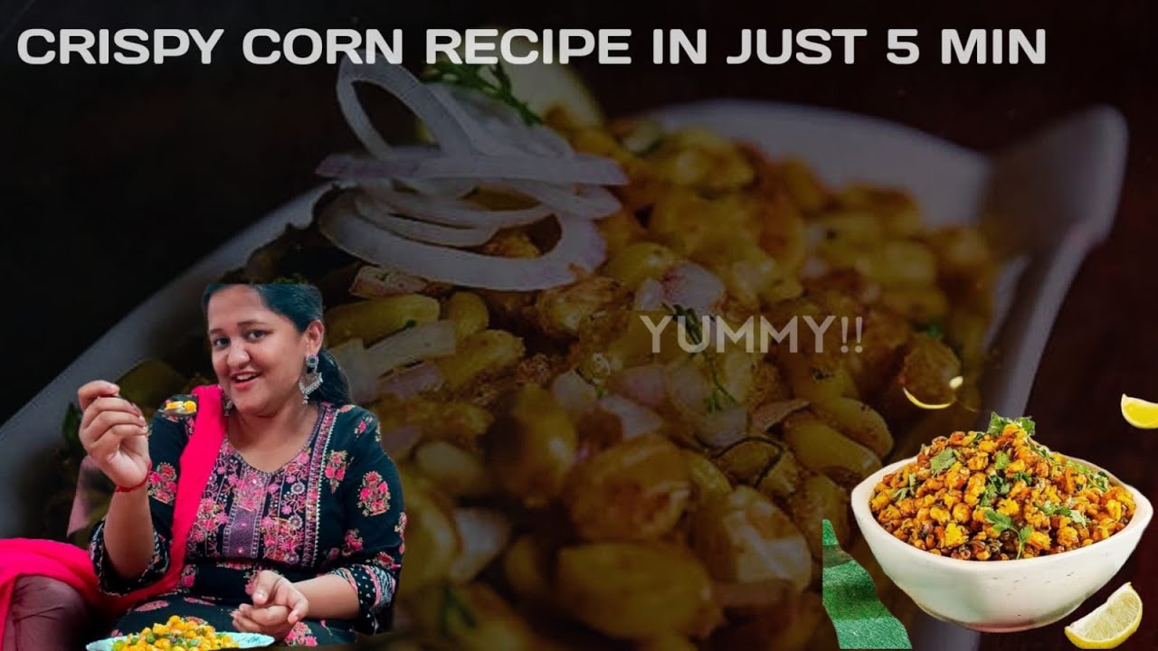 CRISPY CORN DELIGHT EASY TASTY SNACK RECIPE - YouTube