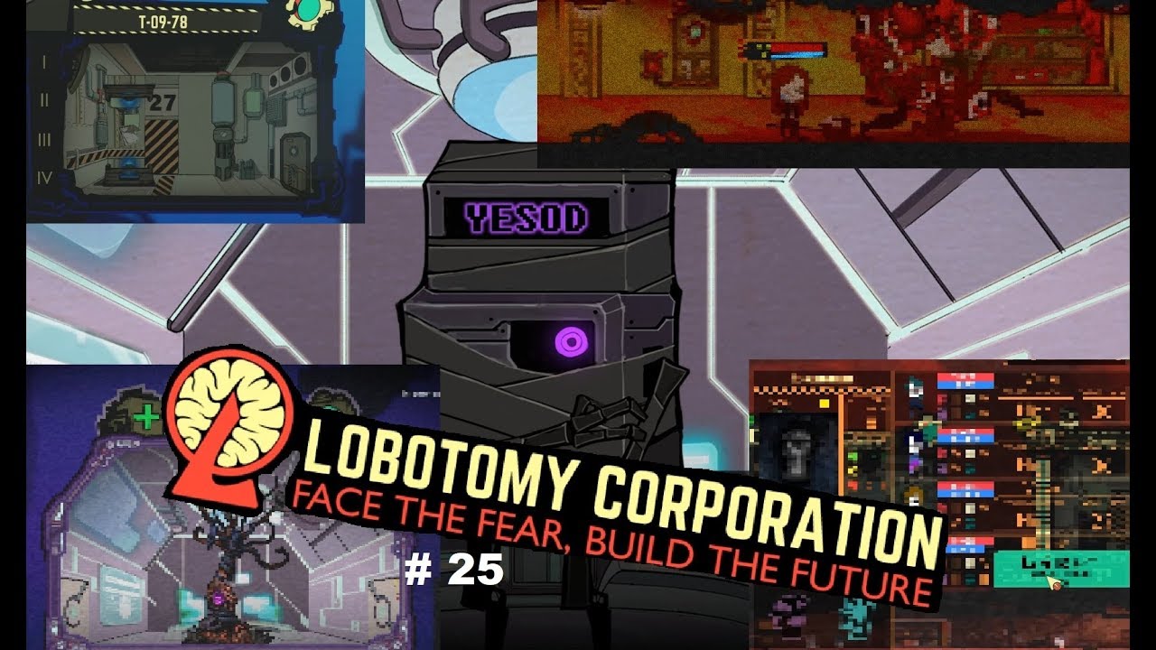 Lobotomy Corporation #25 ~ Yesod DONE! - YouTube
