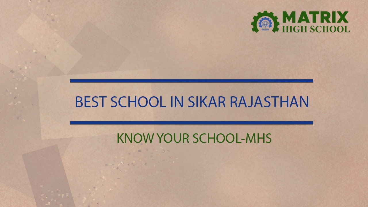 Know the Best School in Sikar Rajasthan | 👉 Top CBSE/RBSE School ...