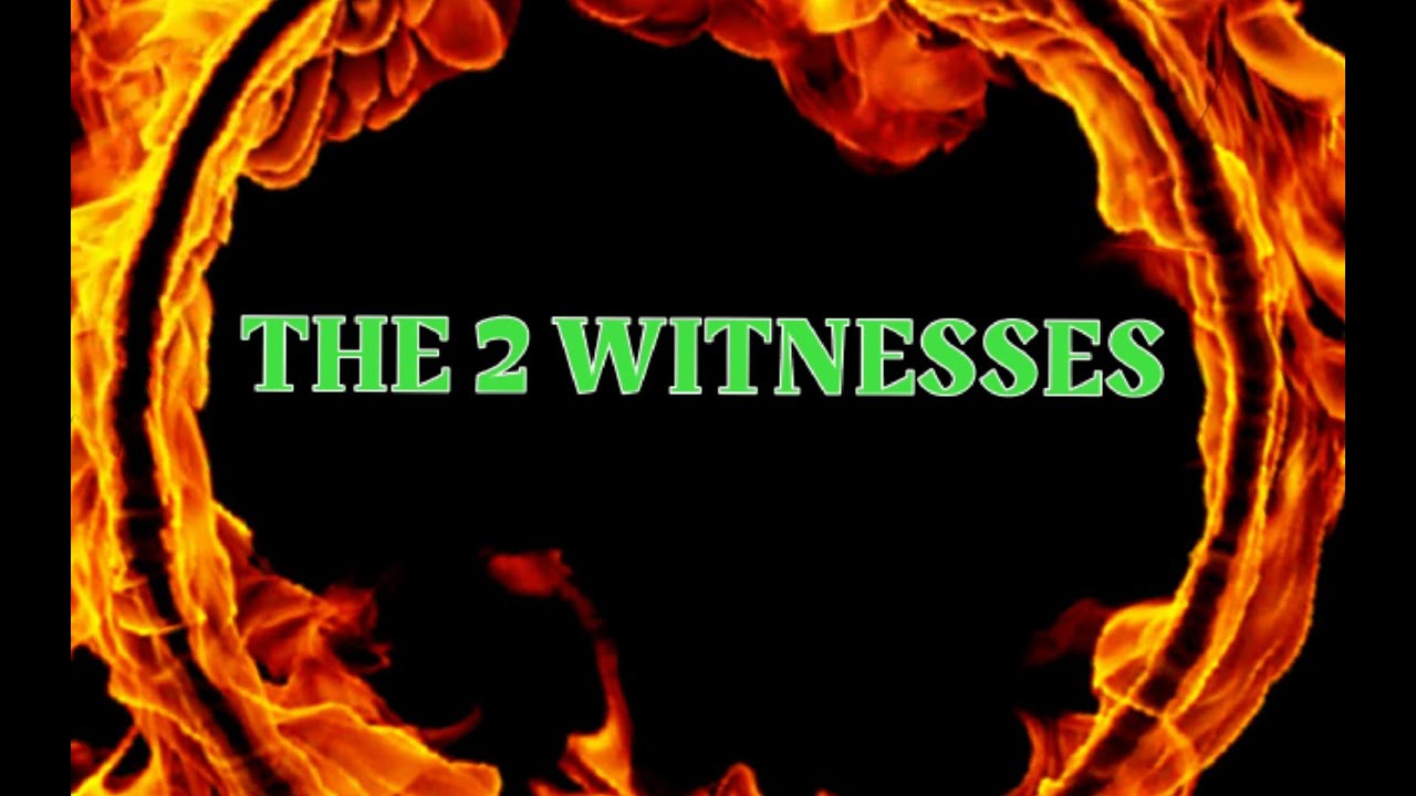 2 WITNESSES biblical references on when to expect them? - YouTube