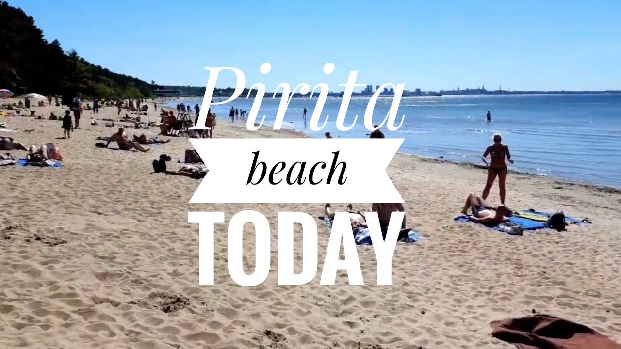 To Pirita beach ⛱️☀️ today Tallinn / На пляж Пирита сегодня - YouTube