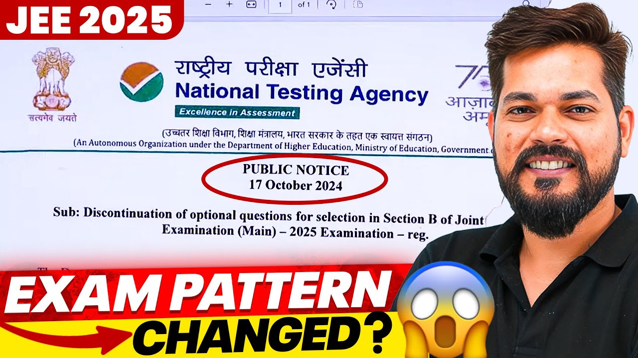 NTA Official BIG UPDATE🚨 JEE Exam Pattern CHANGED?? 😱 JEE Main 2025 ...