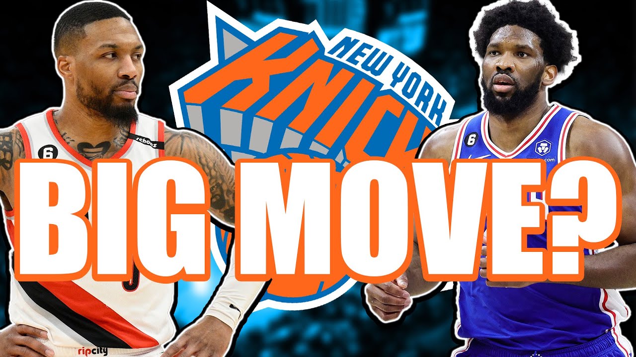 Knicks BIG MOVE INCOMING? Has To Be Right? (Knicks News) - YouTube