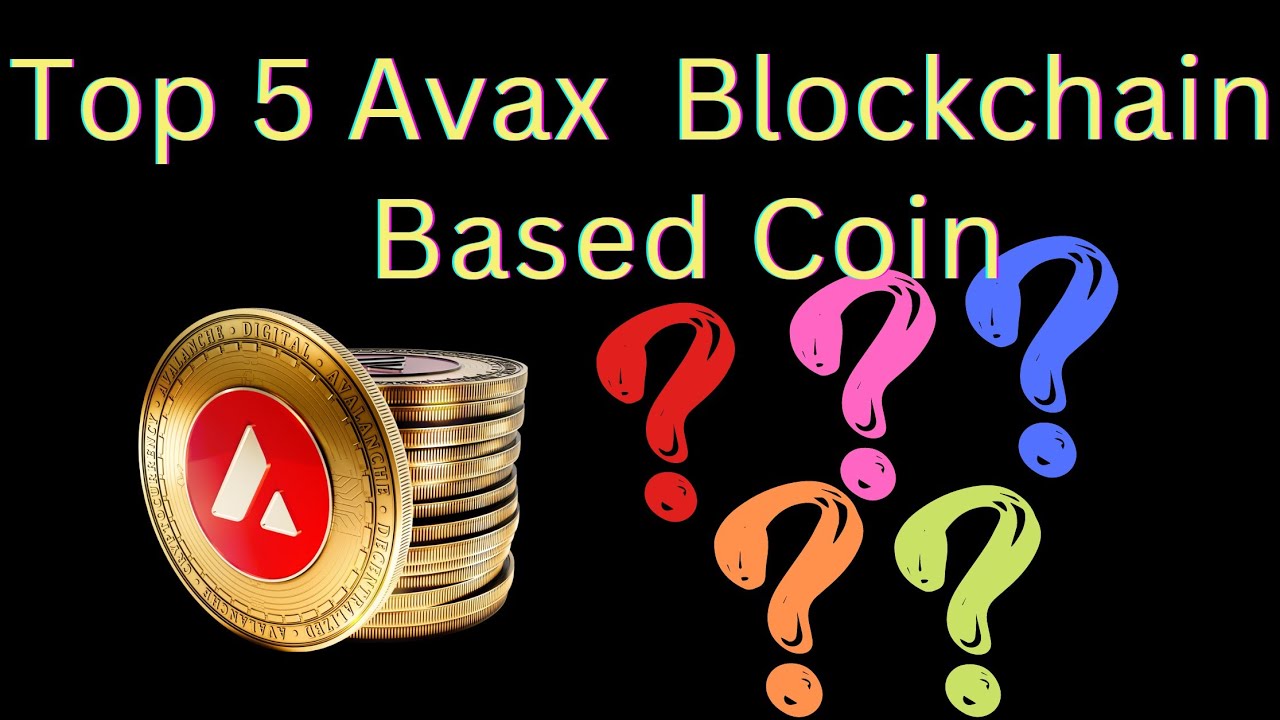 Top 5 100x coins | Top 5 avax blockchain based coins | top small price ...