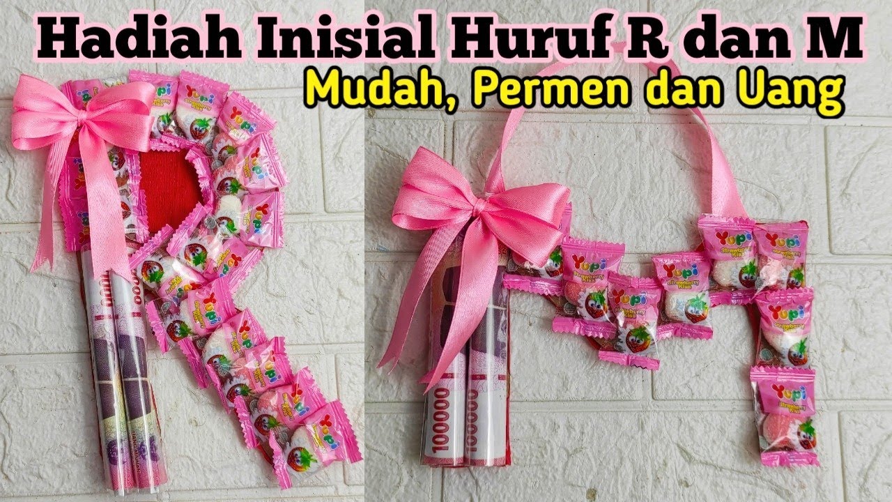 Hadiah Huruf R dan M dari uang dan permen || Hadiah Wisuda || Hadiah ...