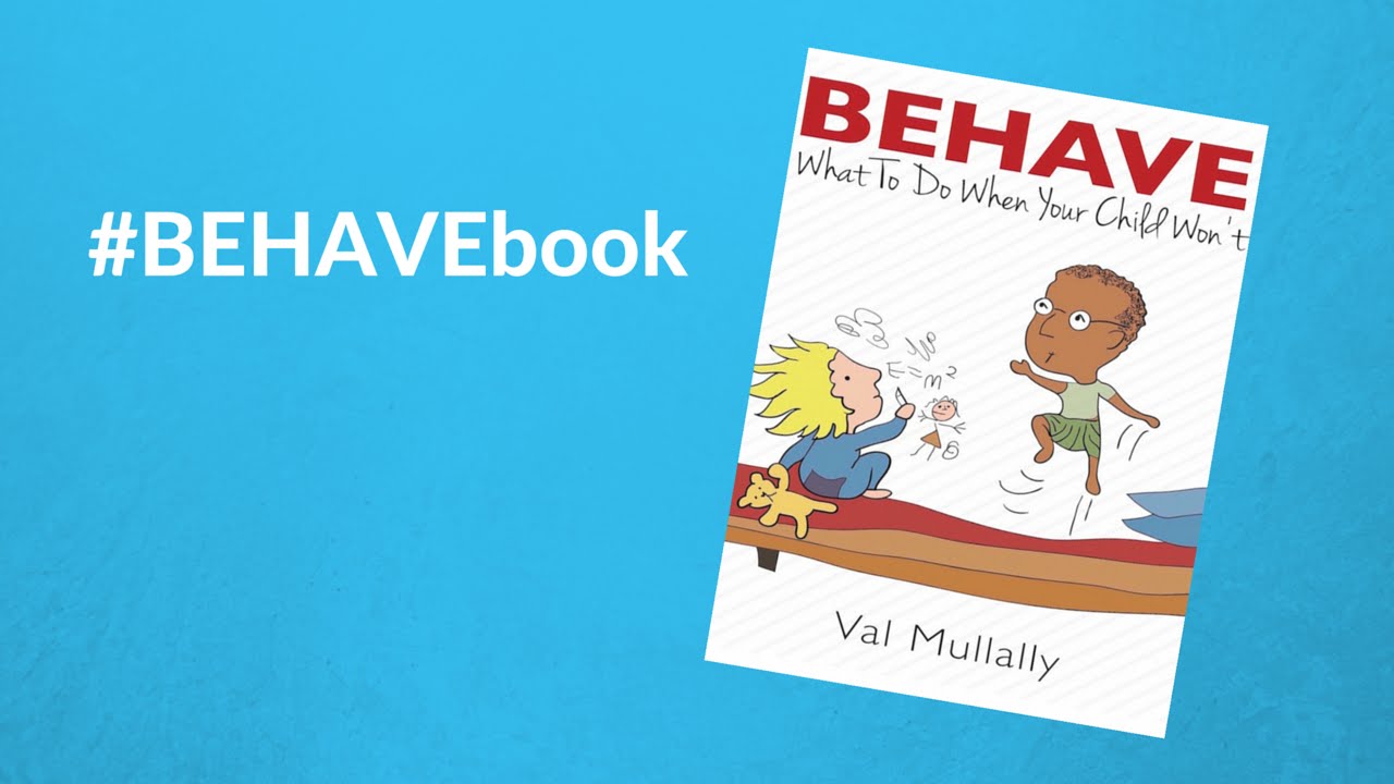 Parenting Book Trailer BEHAVE What To Do When Your Child Won t parenting-book-trailer-behave-what-to-do-when-your-child-won-t