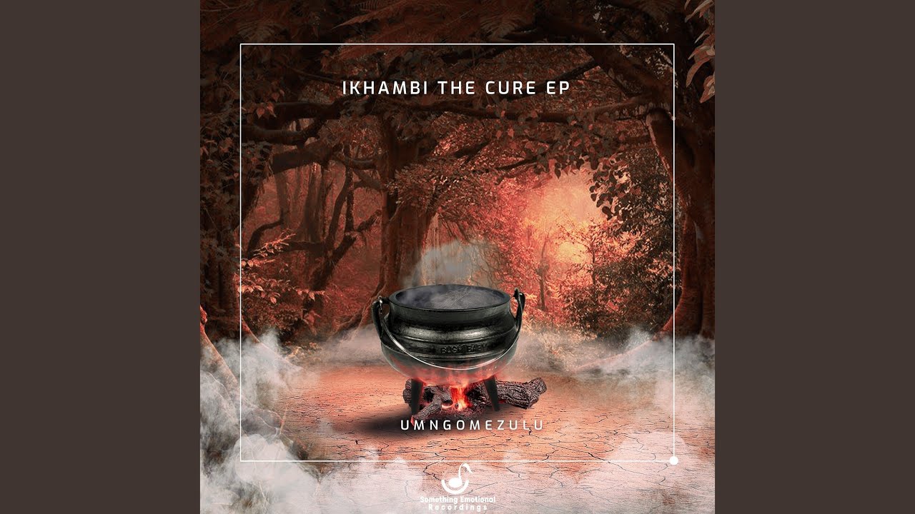 iKhambi The Cure - YouTube