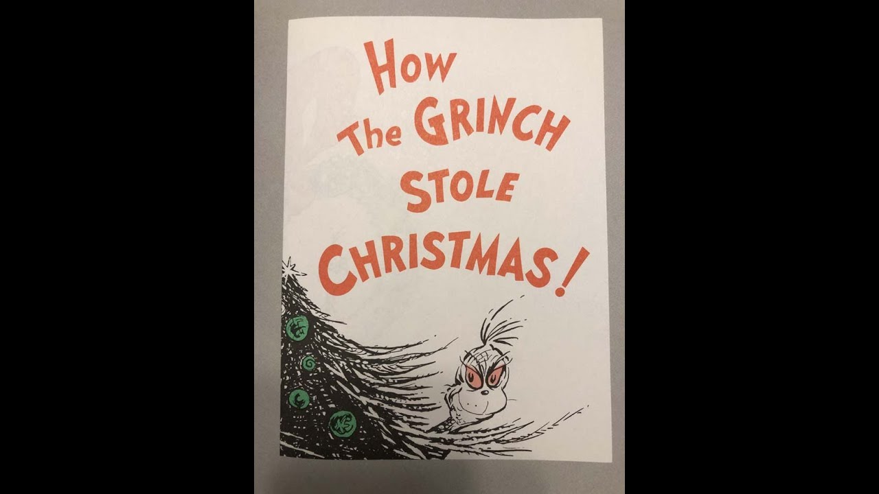 How the Grinch Stole Christmas , by Dr. Seuss - YouTube