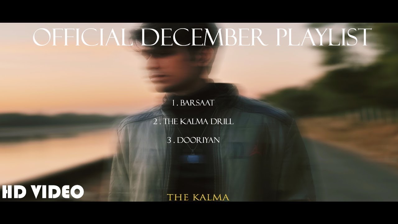 The Kalma - Official December Playlist | HD Music Videos - YouTube