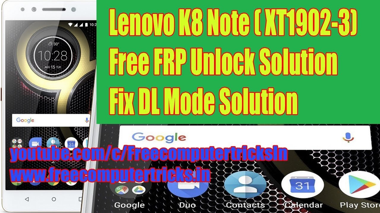 Lenovo K8 Note (XT1902-3) Free FRP Unlock Solution and Fix DL Mode - YouTube