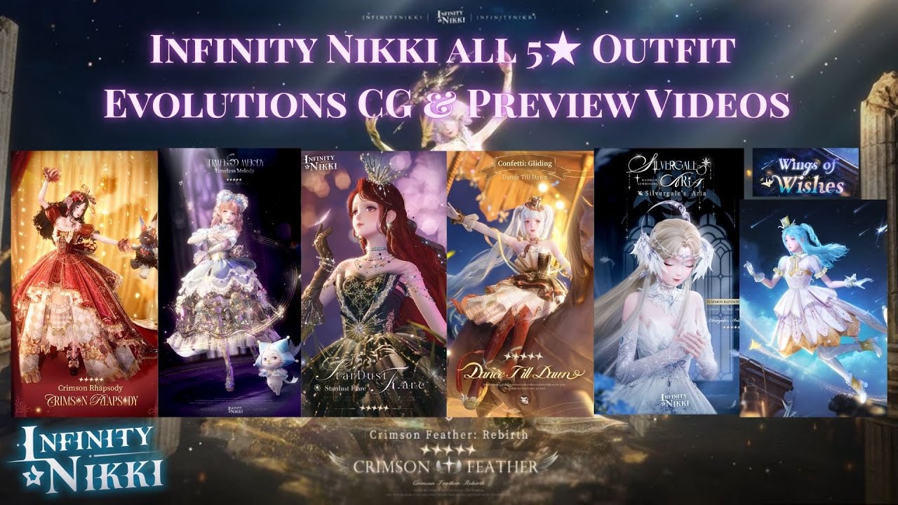 Infinity Nikki 5★ Outfit Evolutions CG & Preview compilation Chronological Showcase up to v1.4 ...