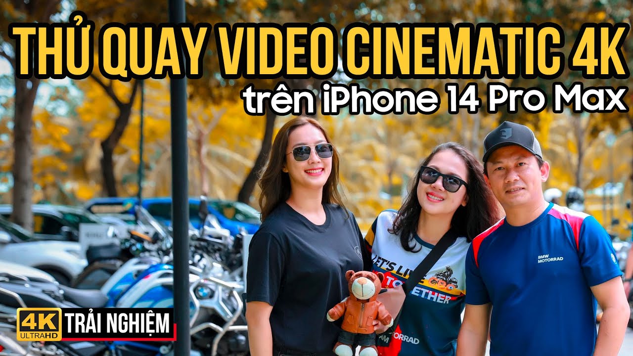 IPHONE 14 PRO MAX: THỬ QUAY VIDEO CINEMATIC 4K (CHUẨN ĐIỆN ẢNH ...