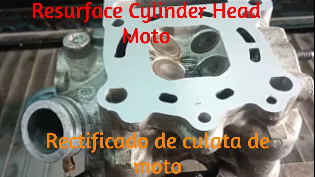 Resurface Cylinder Head Moto | Rectificado de culata de moto - YouTube