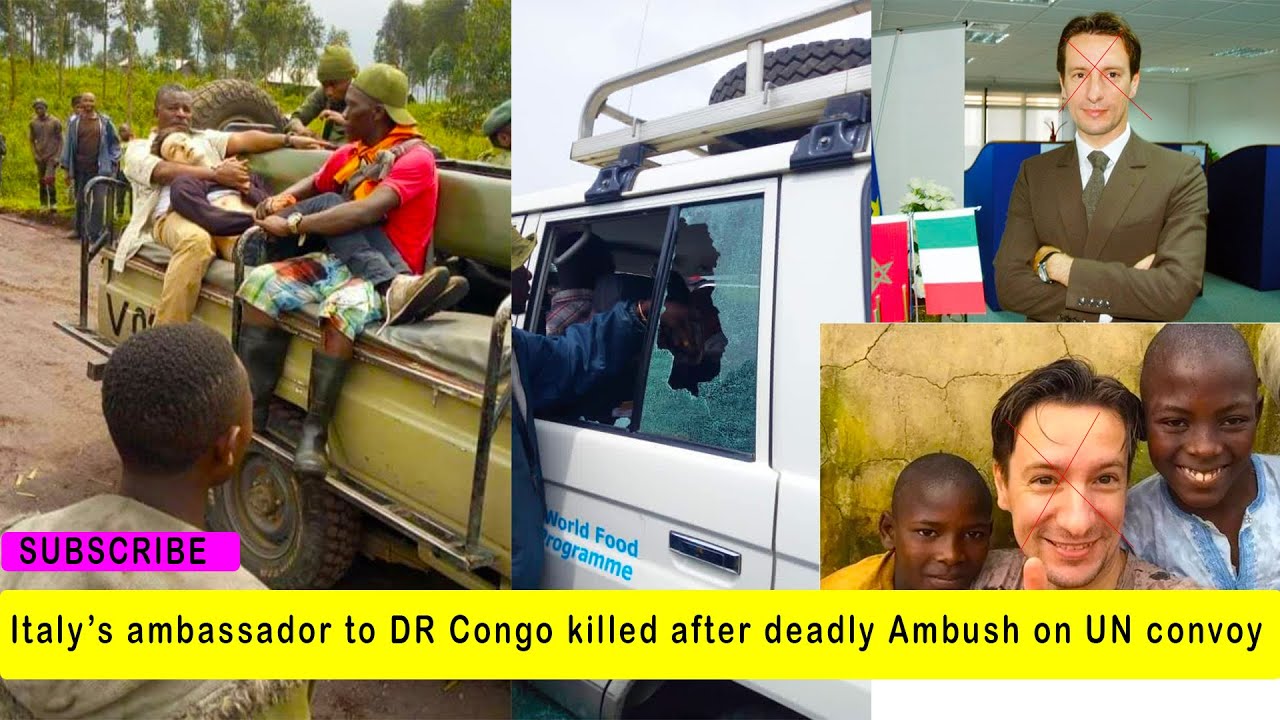 Italy’s ambassador to DR Congo Luca Attanasio killed after deadly ...