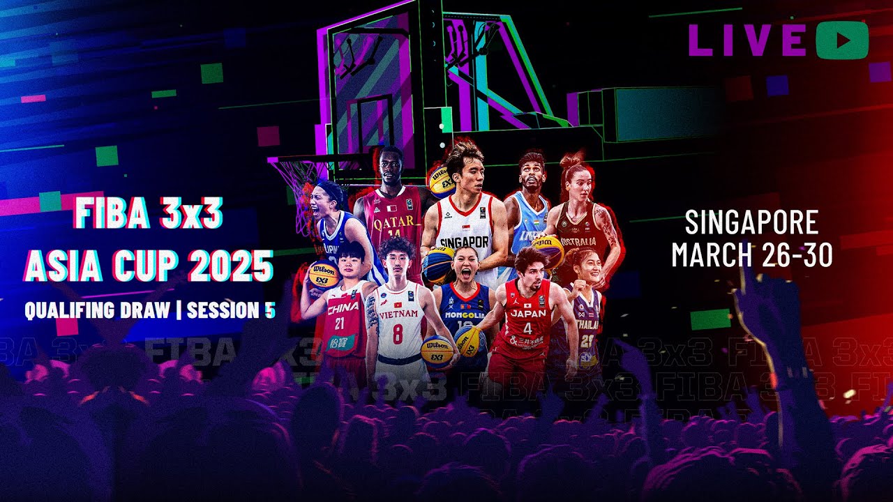 RE- LIVE | FIBA 3x3 Asia Cup 2025 | Day 2 - Qualifying Draw | Session 5 ...
