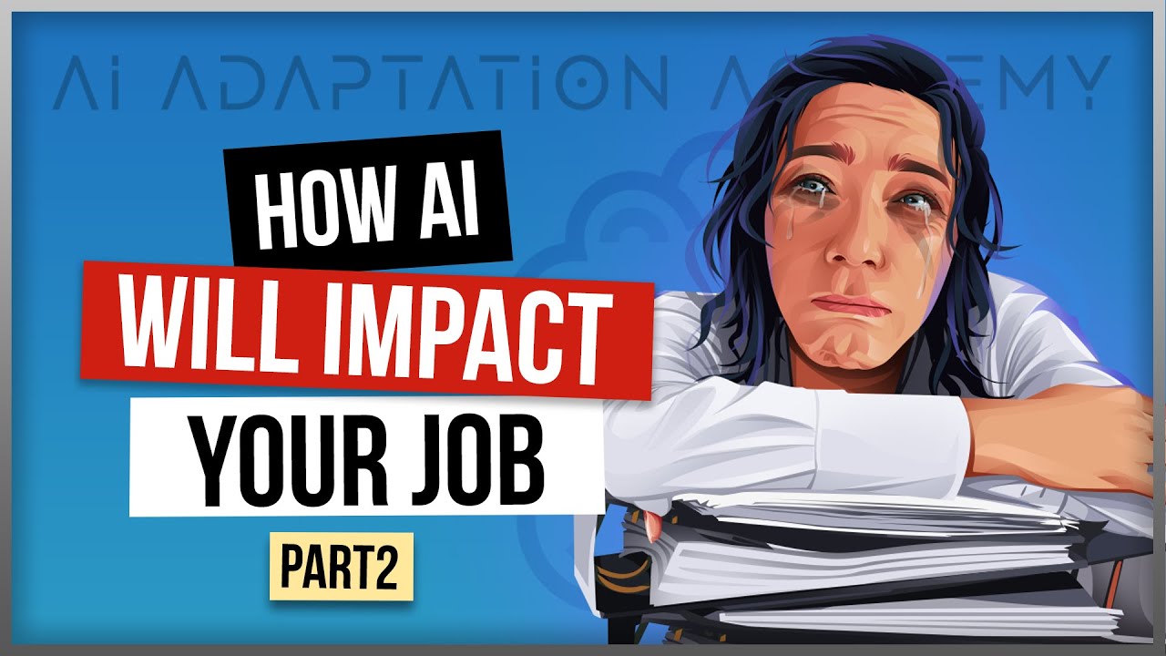 Can AI replace all jobs? Free lesson (Part 2) Ai Adaptation Academy Course - YouTube