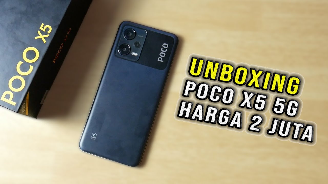 Beli di Harga 2 Juta | Unboxing Review POCO X5 5G Power Snapdragon 695 ...
