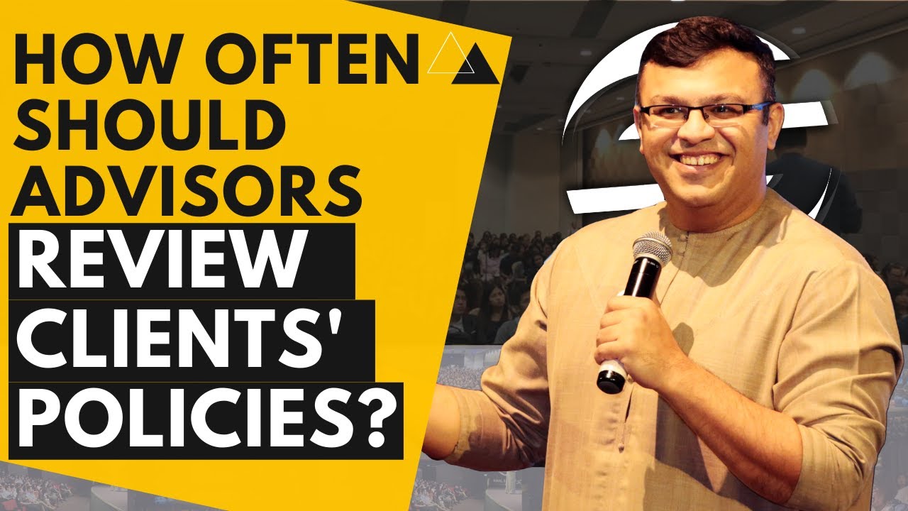 Life Insurance Policy Review - How often should advisors review client ...