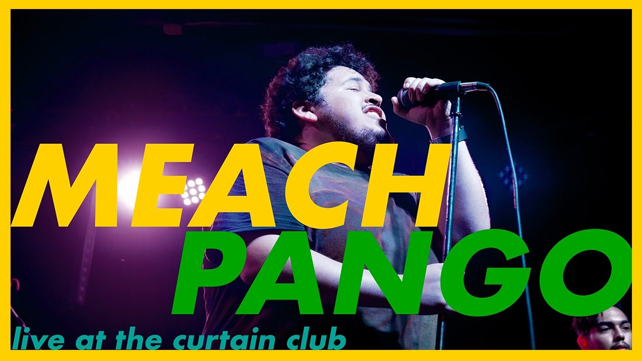 Meach Pango LIVE at The Curtain Club - YouTube